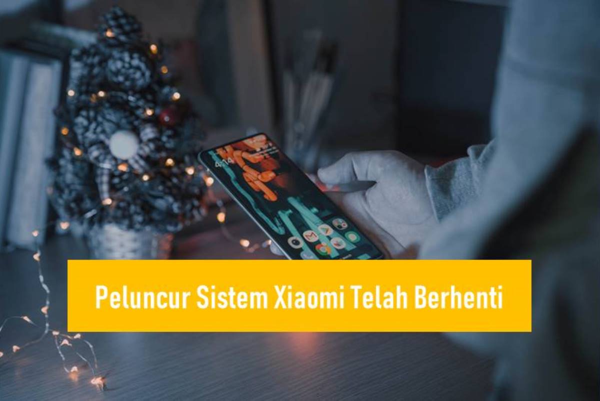 Peluncur Sistem Xiaomi Telah Berhenti? Ini 6 Cara Mengatasinya - Rancah ...